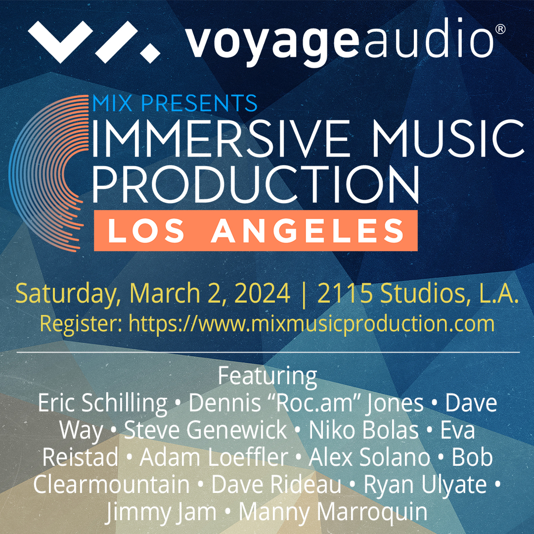 Adventures in Sound: Voyage + Mix Immersive LA - Voyage Audio